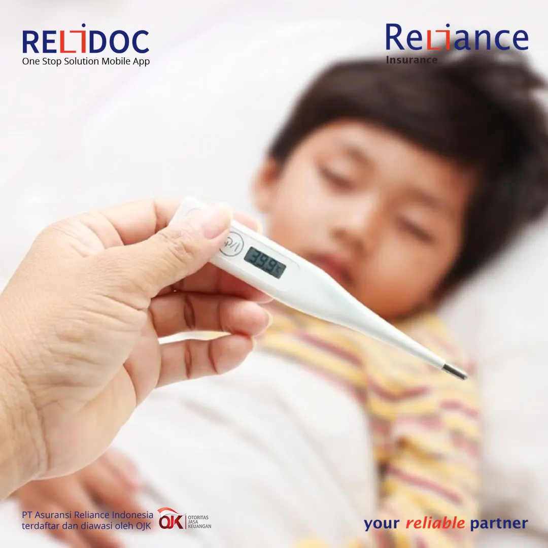 Demam Rematik | ReliDoc - Asuransi Reliance Indonesia